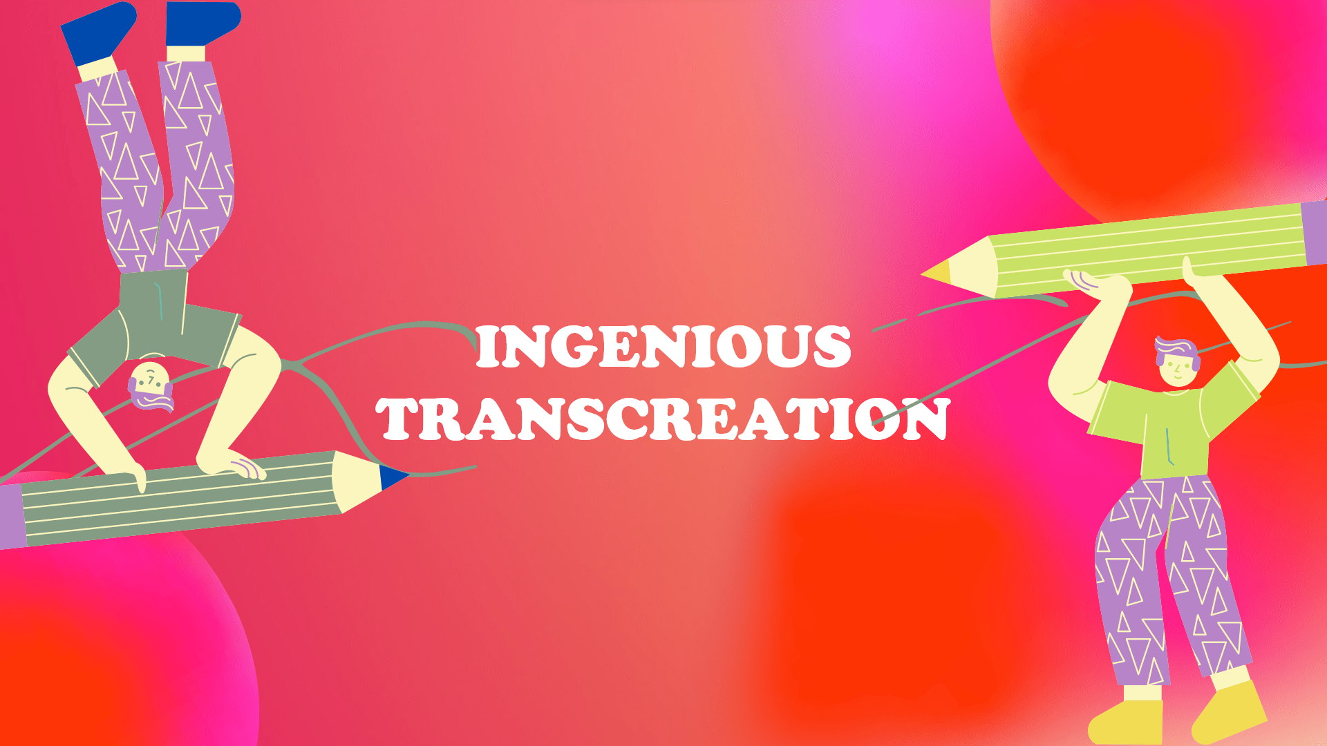 Ingenious Transcreation - LangLink